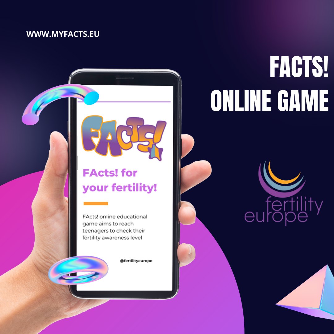 FActs! – Bringing Fertility Awareness to Europe’s Teenagers - Focus on ...